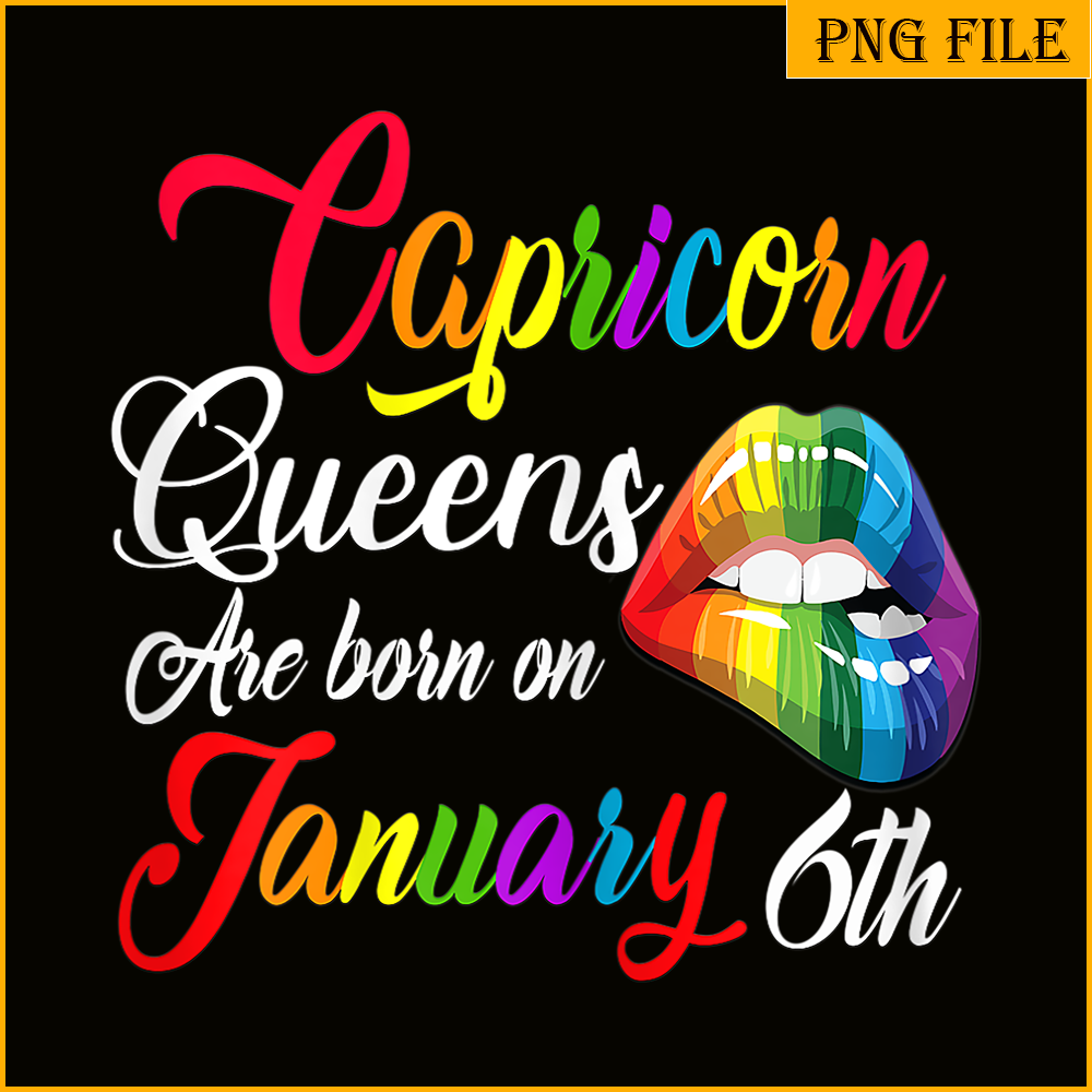 Rainbow Lips Capricorn PNG Queens Are Born On January 6th PN - Inspire ...
