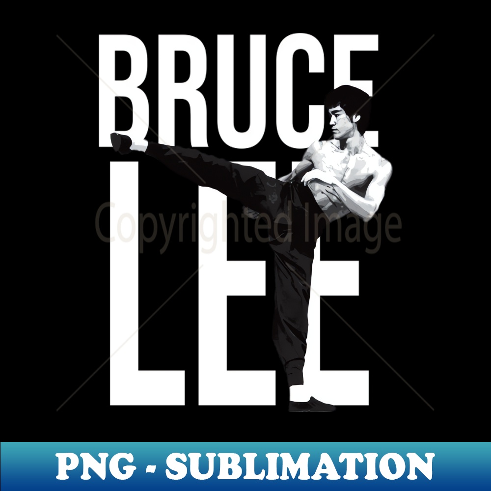 bruce lee be water - Premium Sublimation Digital Download - | Inspire ...