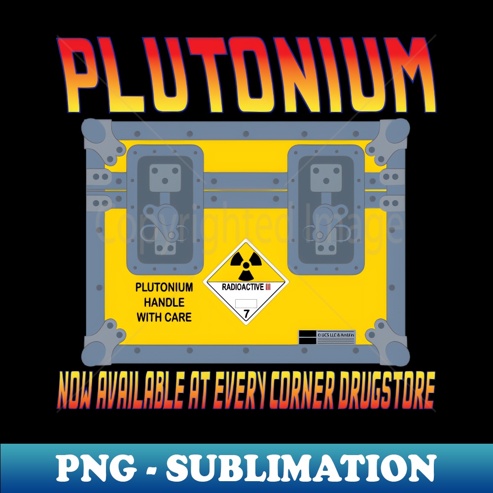 Plutonium - Now Available at Every Corner Drugstore - Signat | Inspire ...