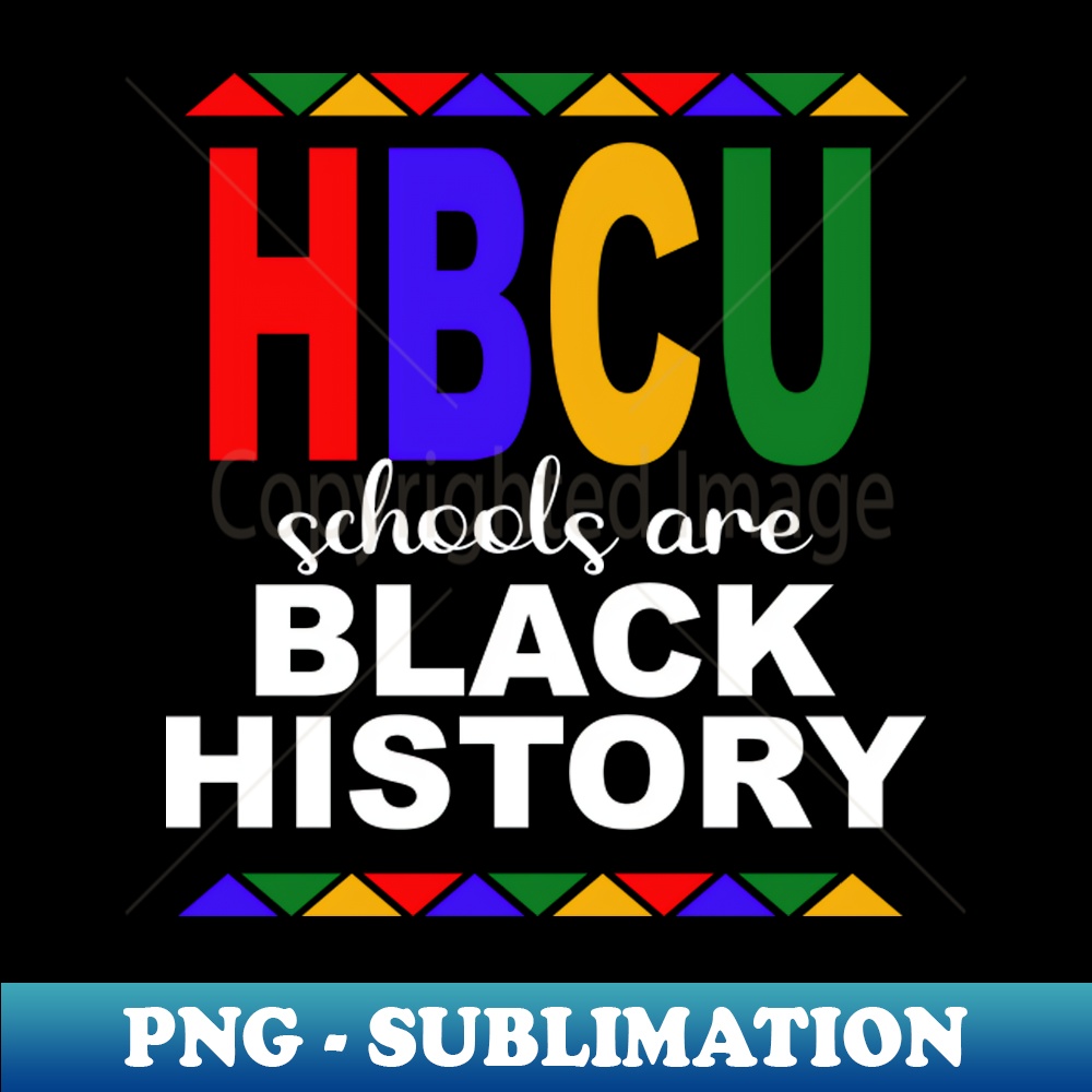 HBCU Schools Are Black History Month - PNG Transparent Subli | Inspire ...