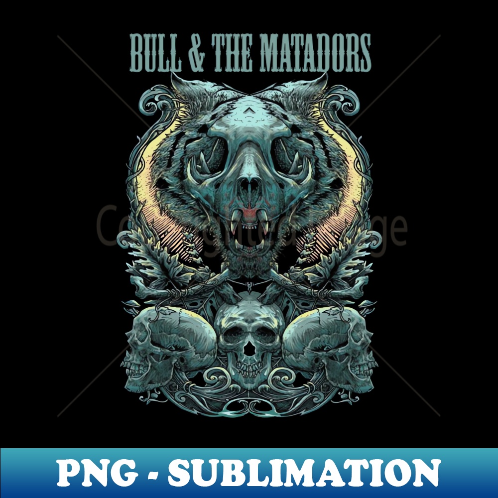 BULL THE MATADORS BAND - Instant Sublimation Digital Downloa - Inspire ...