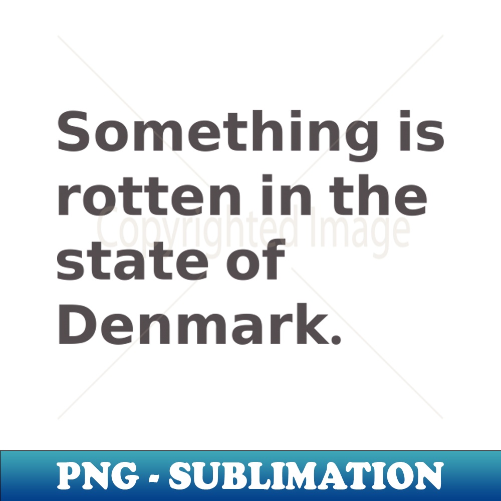 Something is rotten in the state of Denmark - Professional S | Inspire ...