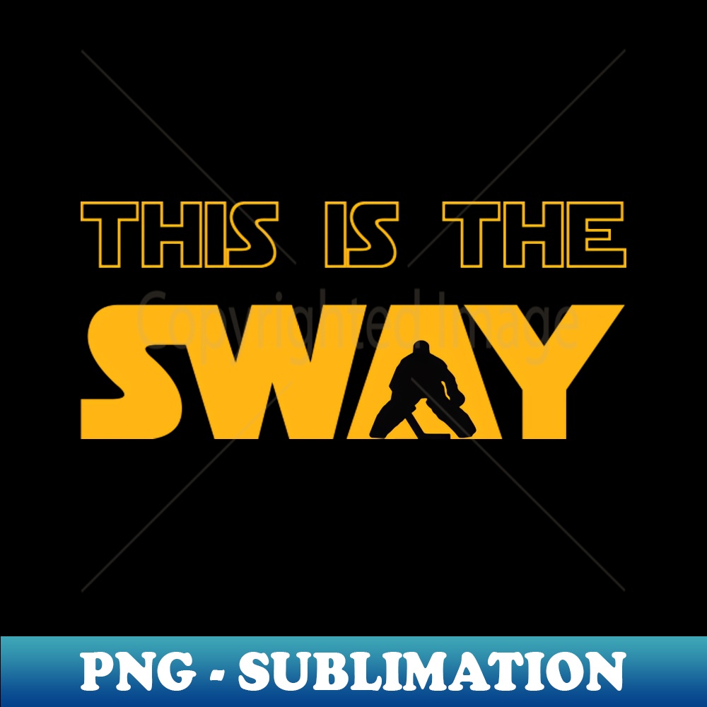 THIS IS THE SWAY - PNG Transparent Digital Download File for | Inspire ...