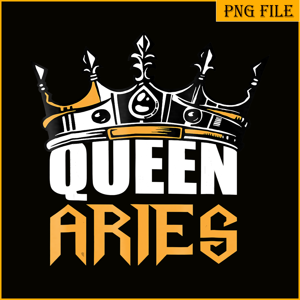 Queen Aries Slay PNG, Happy Birthday PNG, Crown Queen PNG - Inspire Uplift