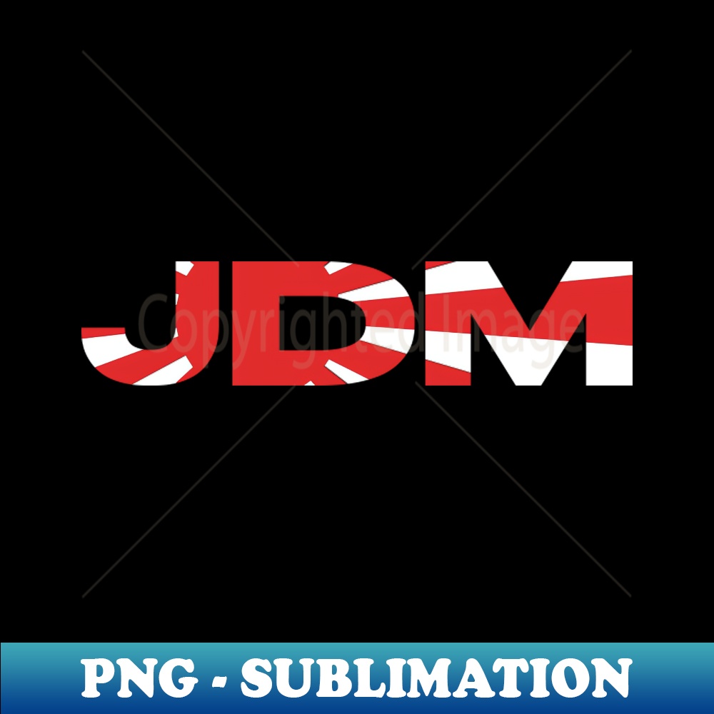 JDM - High-Resolution PNG Sublimation File - Bring Your Desi - Inspire ...