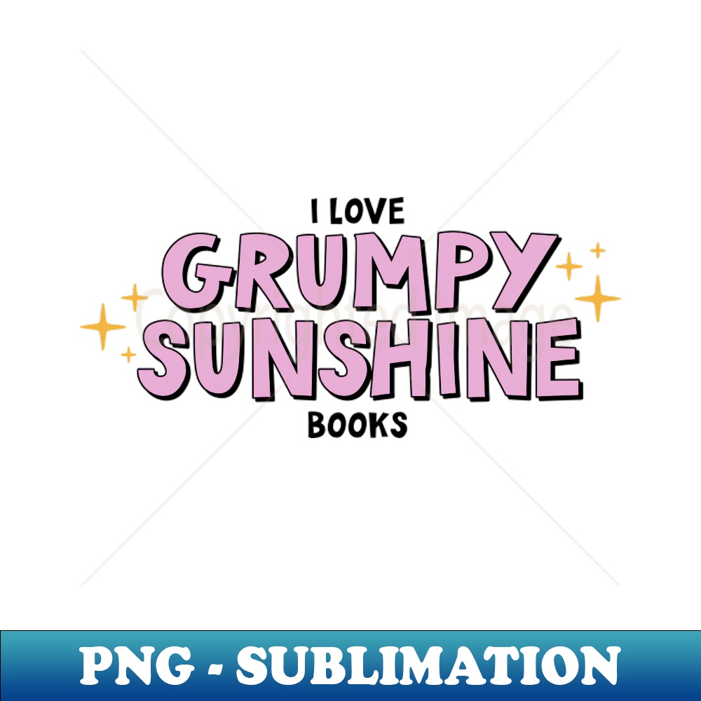 I Love Grumpy Sunshine Books Bookish Aesthetic Hot Barbie P | Inspire ...