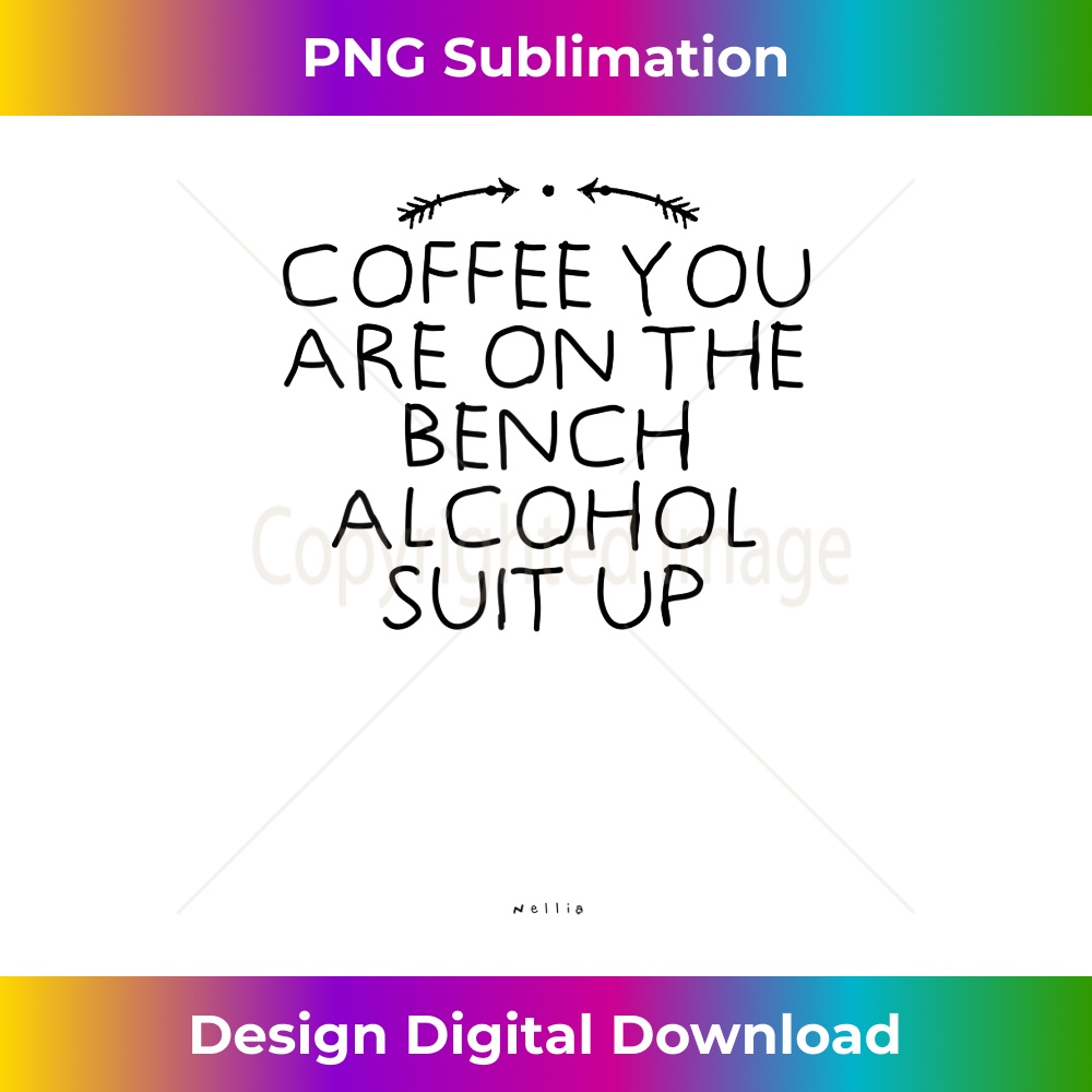 Womens Coffee You Are On The Bench Alcohol Suit Up Mom Gift | Inspire ...