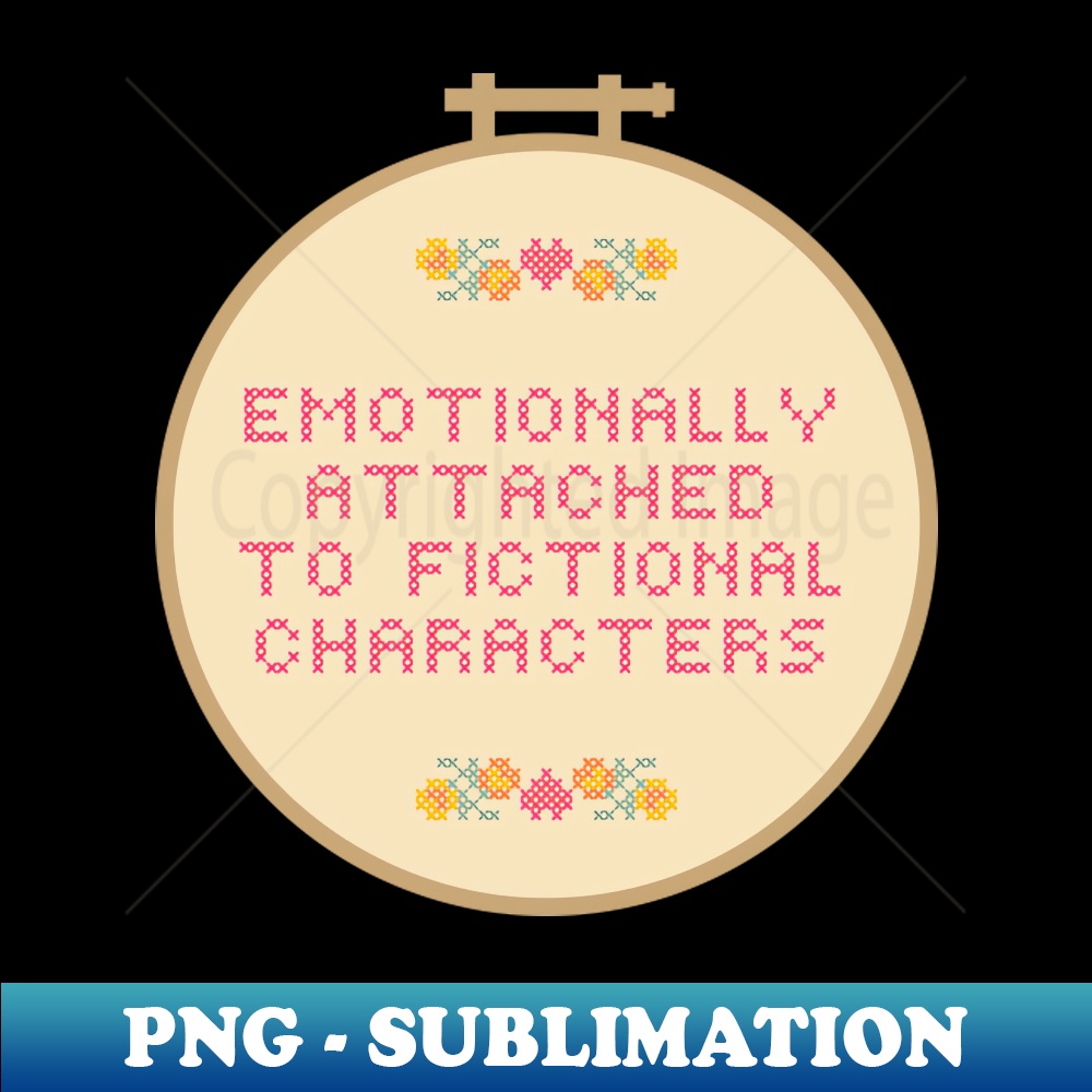 Emotionally Attached to Fictional Characters Bookish Quote | Inspire Uplift