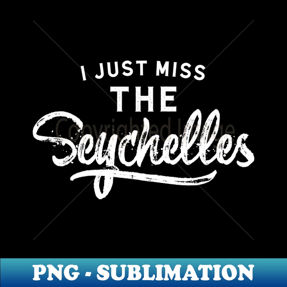 Seychelles Traveler Tourist Quote - PNG Transparent Digital - Inspire ...