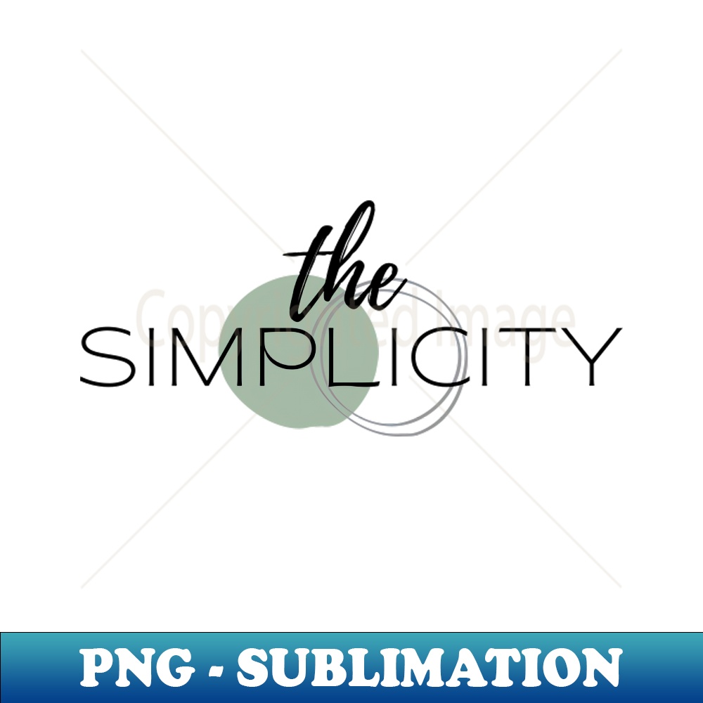 Simplicity is the ultimate sophistication - High-Resolution - Inspire Uplift