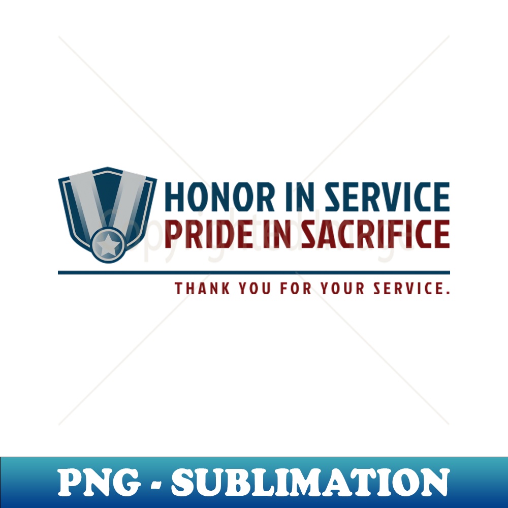 Honor in Service Pride in Sacrifice Happy Veterans Day - Mo - Inspire ...