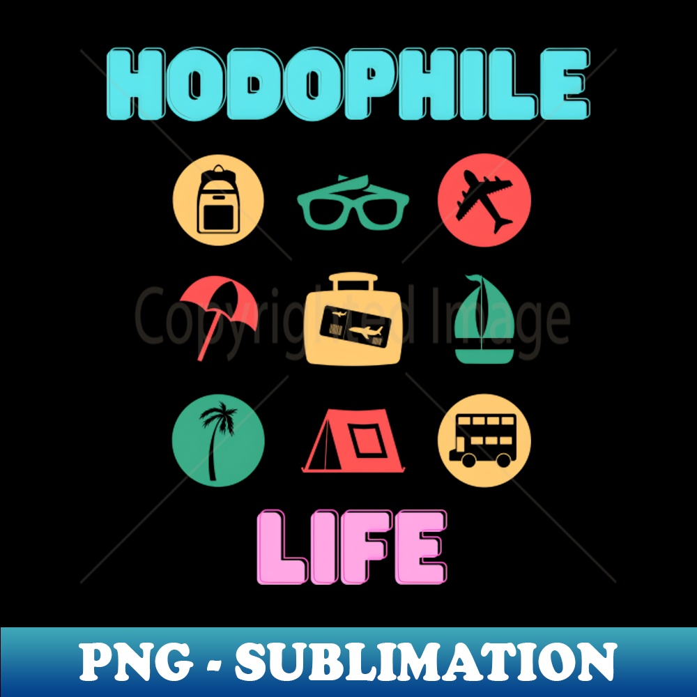 Hodophile Life - Artistic Sublimation Digital File - Revolut | Inspire ...