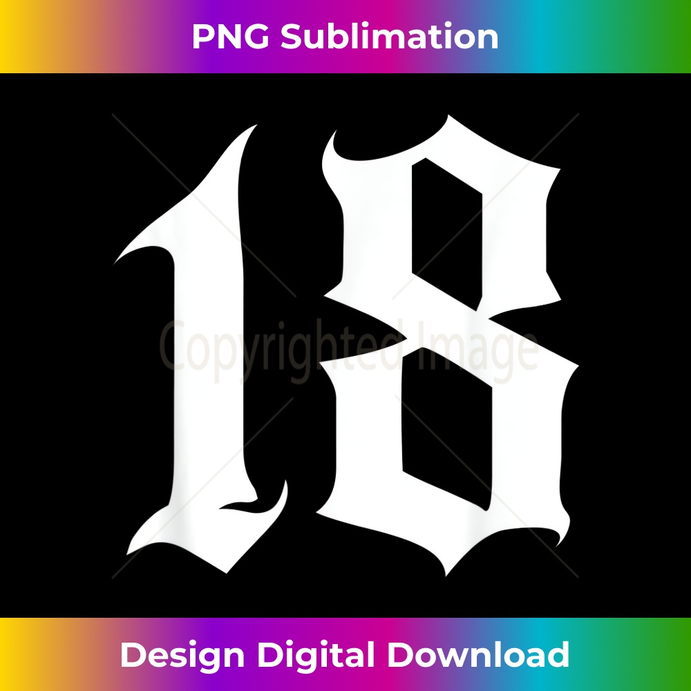 Old English Number 18 or Eighteen - Timeless PNG Sublimation | Inspire ...