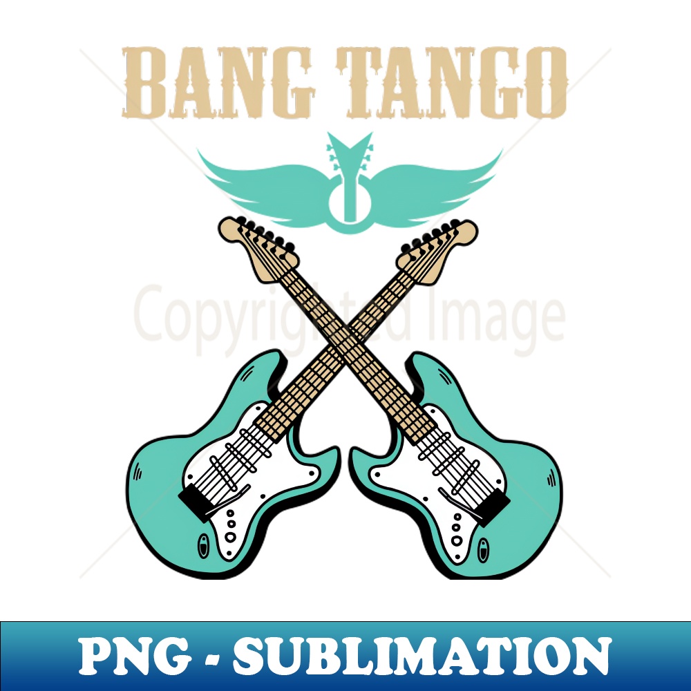 BANG TANGO BAND - Stylish Sublimation Digital Download - Unl | Inspire ...