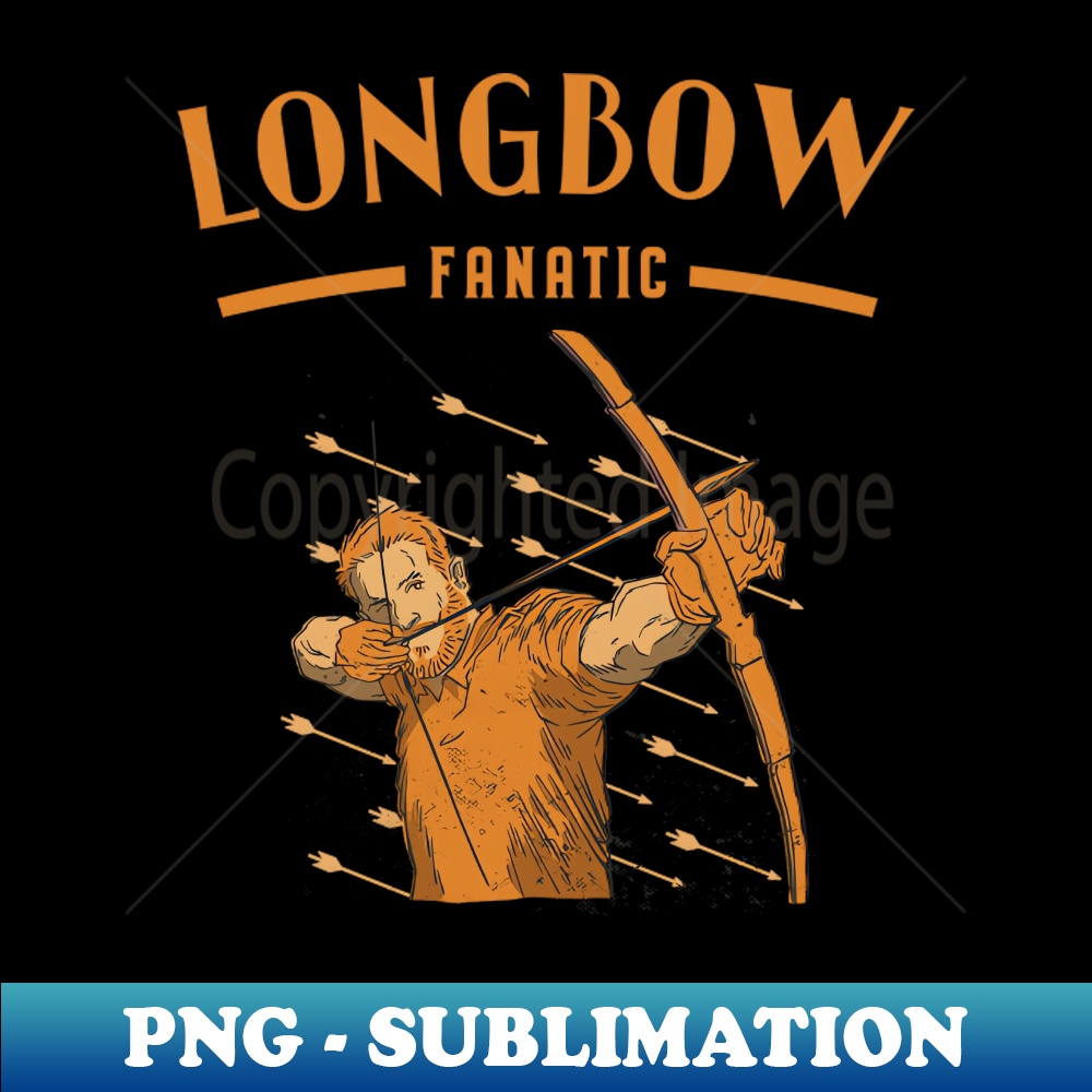 Longbow Fanatic Archer Design - Professional Sublimation Dig - Inspire ...