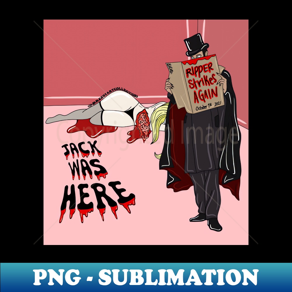 Ripper Strikes Again - Special Edition Sublimation PNG File | Inspire ...