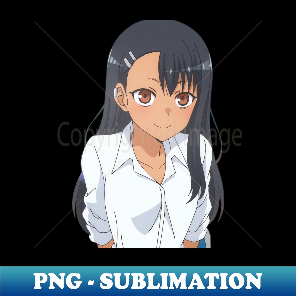 Dont toy with me miss nagatoro - PNG Sublimation Digital Dow - Inspire ...