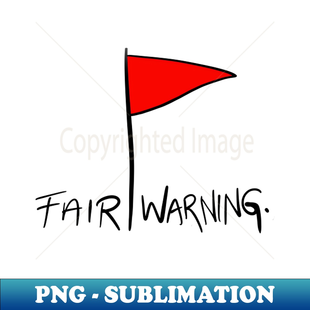 Red Flag Warning - Signature Sublimation PNG File - Bold & E | Inspire ...