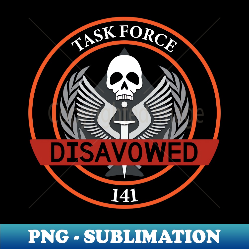 Task Force 141 Disavowed - Instant PNG Sublimation Download | Inspire Uplift