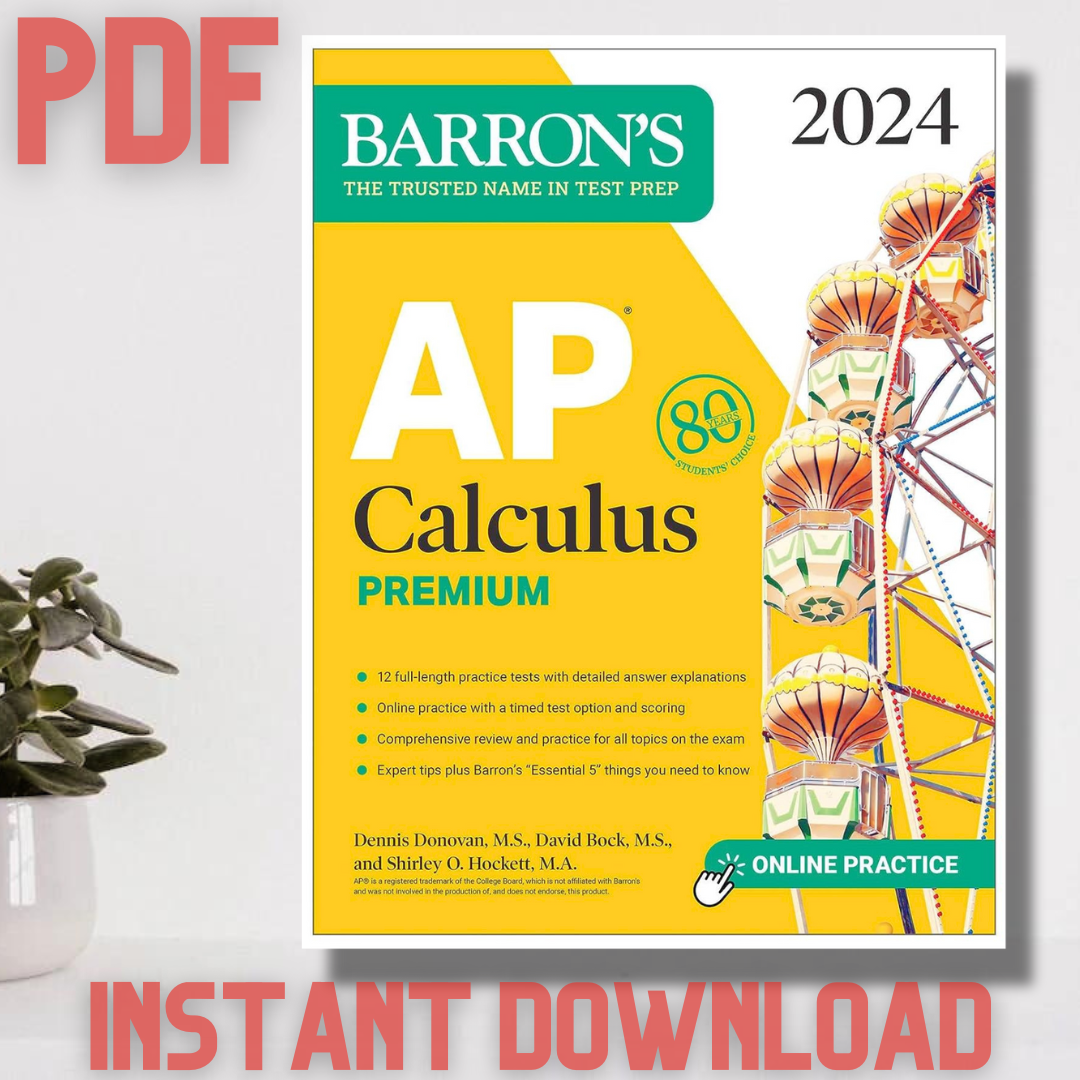 AP Calculus Premium, 2024: 12 Practice Tests Plus Comprehens - Inspire ...