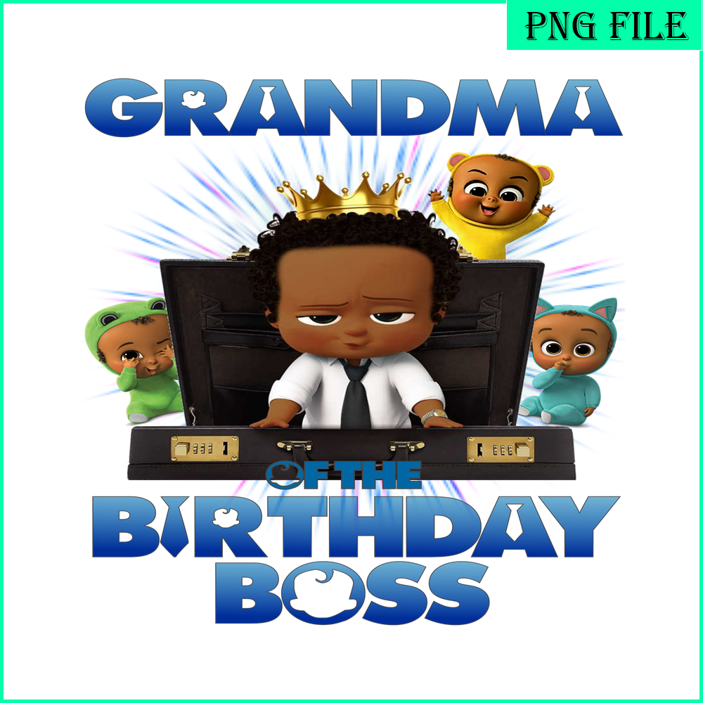 Grandma of the birthday boss png | Inspire Uplift