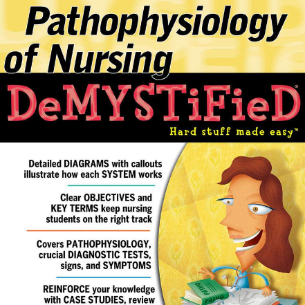 Pathophysiology of Nursing Demystified (Demystified Medical) | Inspire ...