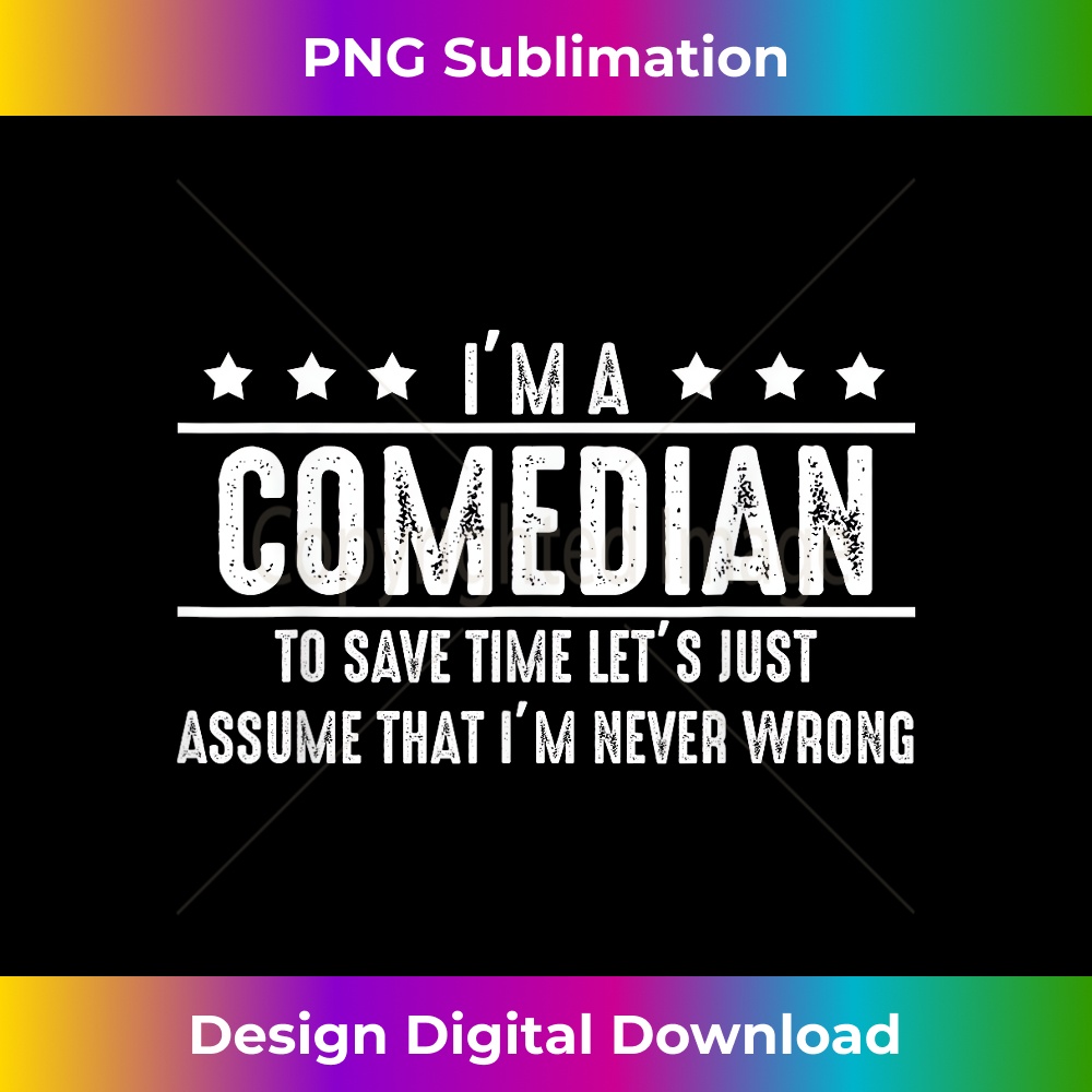 Comedian Never Wrong - Comedian Shirt Gift For Comedian - De | Inspire ...