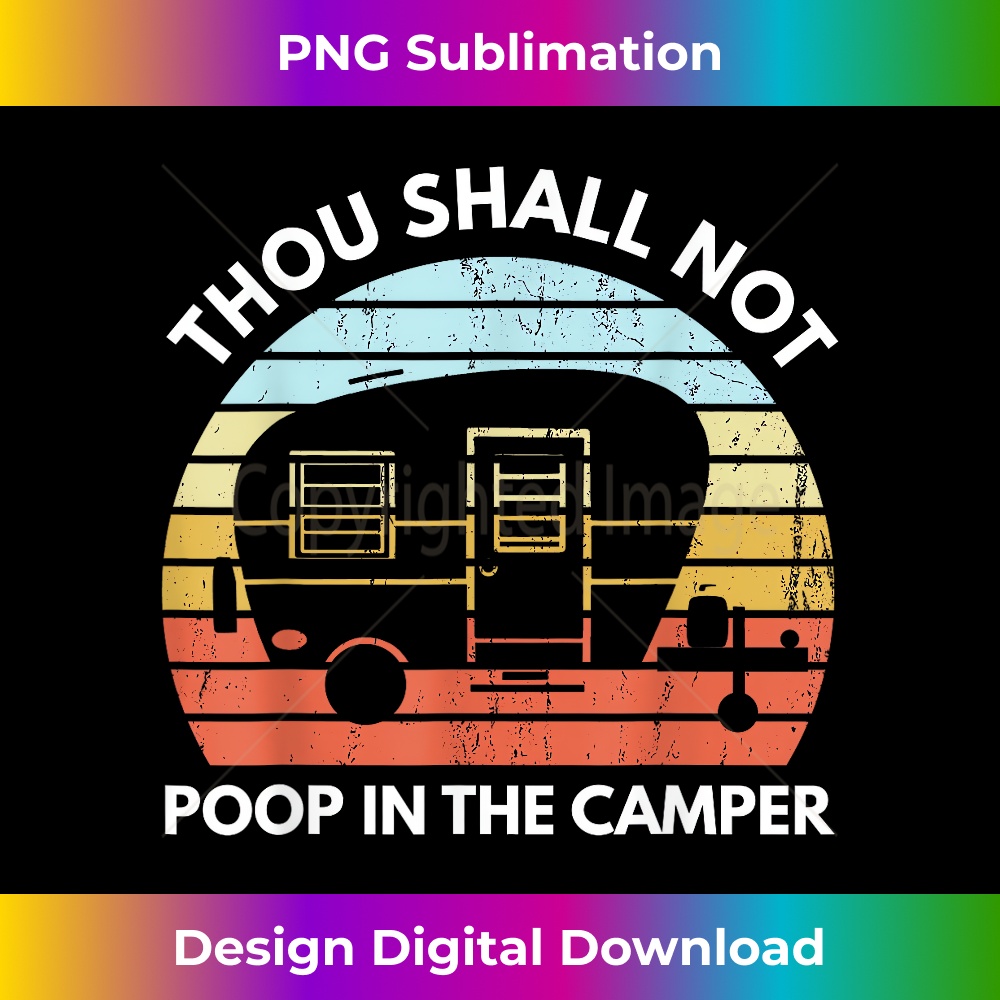 Funny Camper King & Queen Thou Shall Not Poop In The Camper - Inspire ...