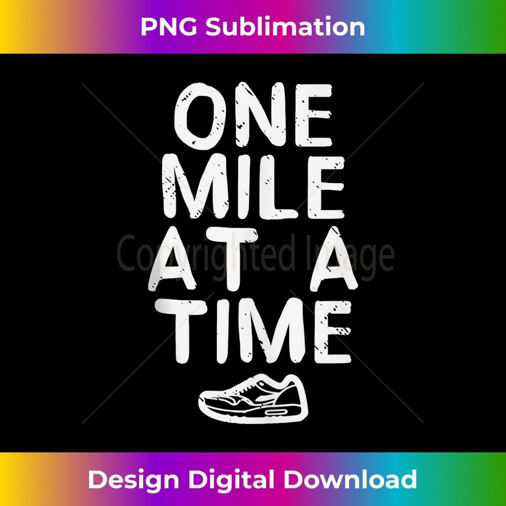 One Mile At A Time Funny Full Run Ultra Marathon Runner Gift - Inspire ...