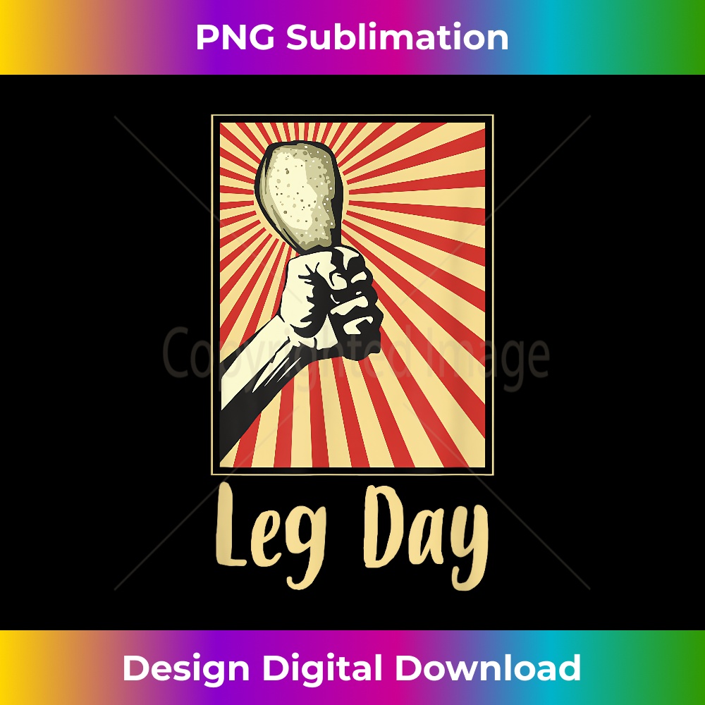Leg Day Turkey Leg Thanksgiving Workout - Timeless PNG Subli | Inspire ...