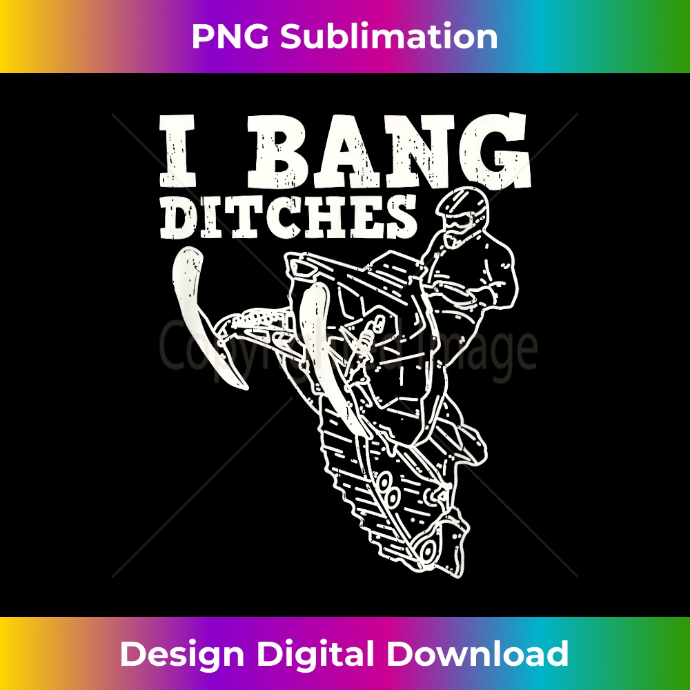 Funny Snowmobile Rider I Bang Ditches Snowmobiling Racer - U | Inspire ...