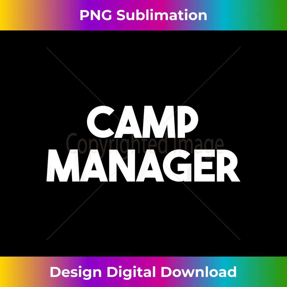 Camp Manager - Bespoke Sublimation Digital File - Enhance Yo - Inspire ...