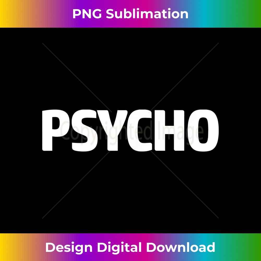 Psycho Graphics T- Tee - Contemporary PNG Sublimation Design | Inspire ...
