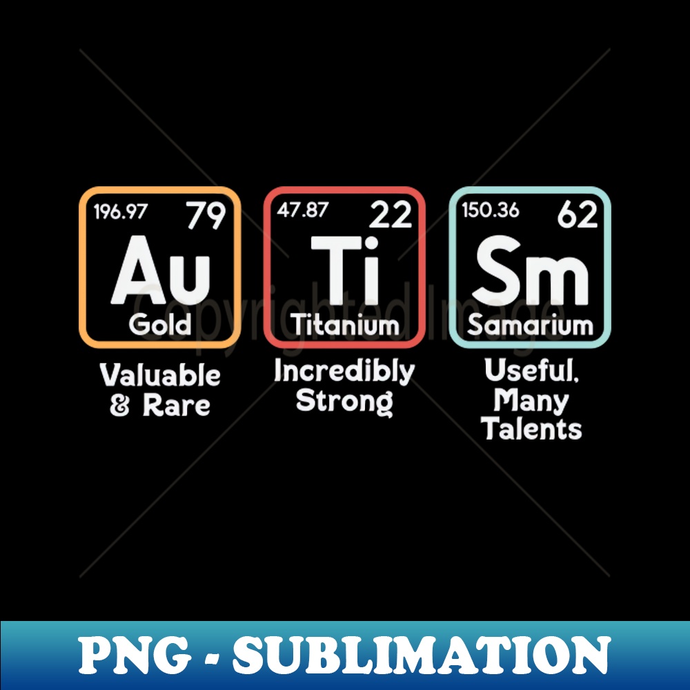 Autism Awareness Periodic Table Elements - Premium PNG Subli - Inspire ...