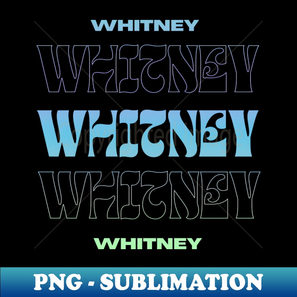 Whitney Typography Fan Art Design - PNG Transparent Sublima - Inspire ...