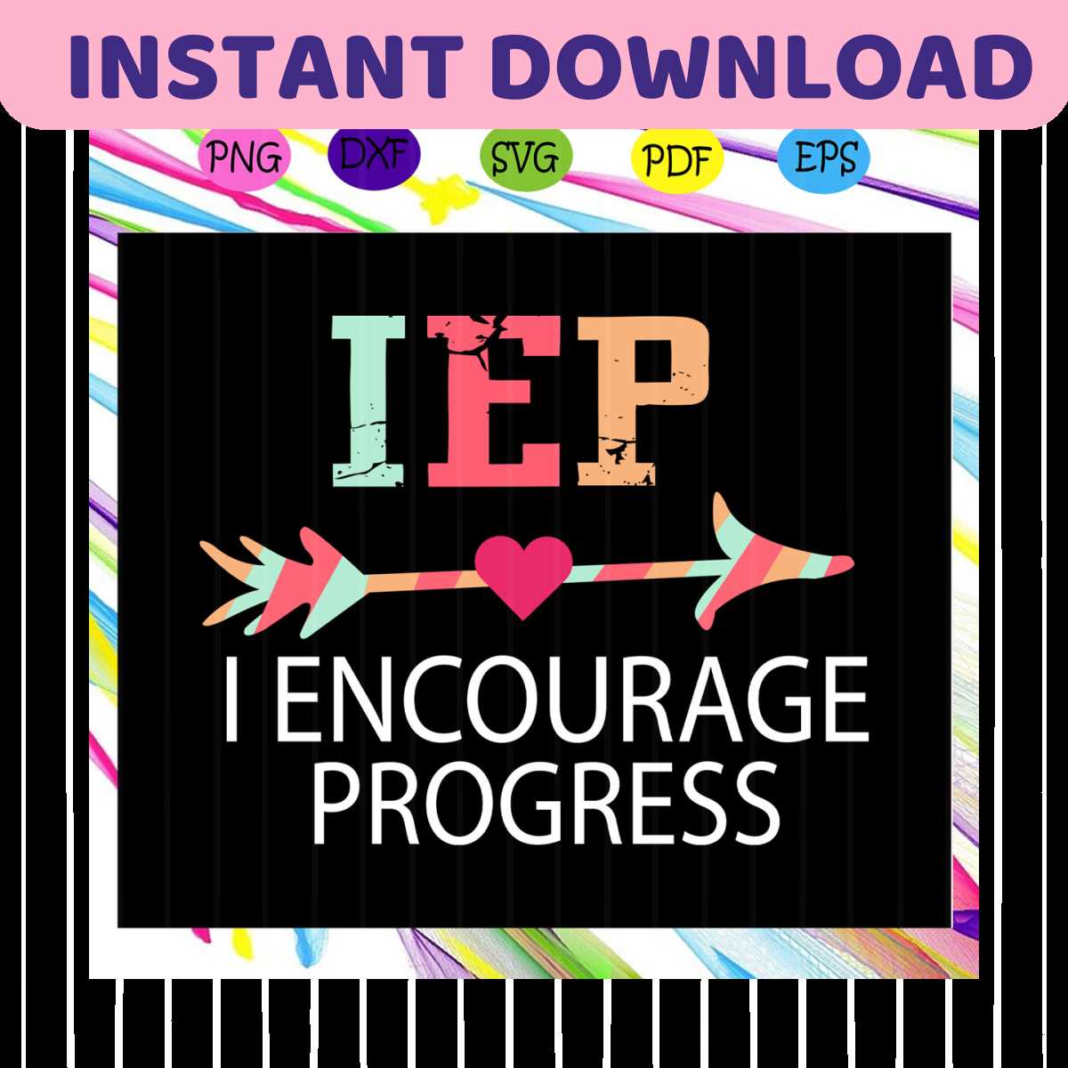 IEP I encourage progress, Iep svg, iep gift, iep shirt, prog | Inspire ...