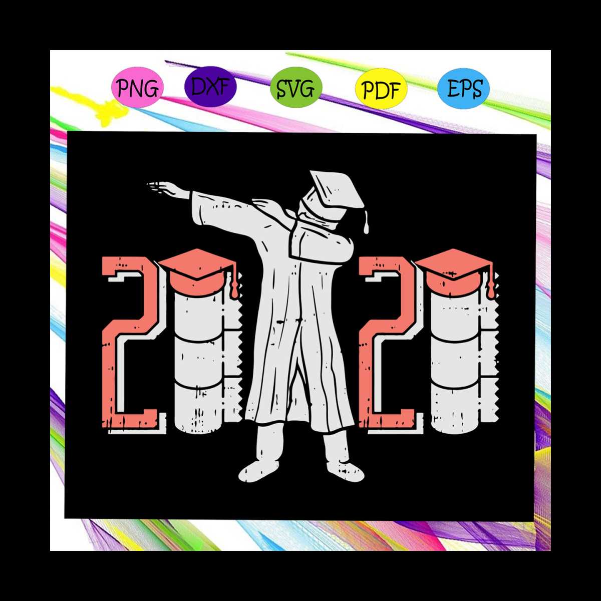 Dabbing graduate 2020 svg, dabbing graduate svg, graduation | Inspire ...