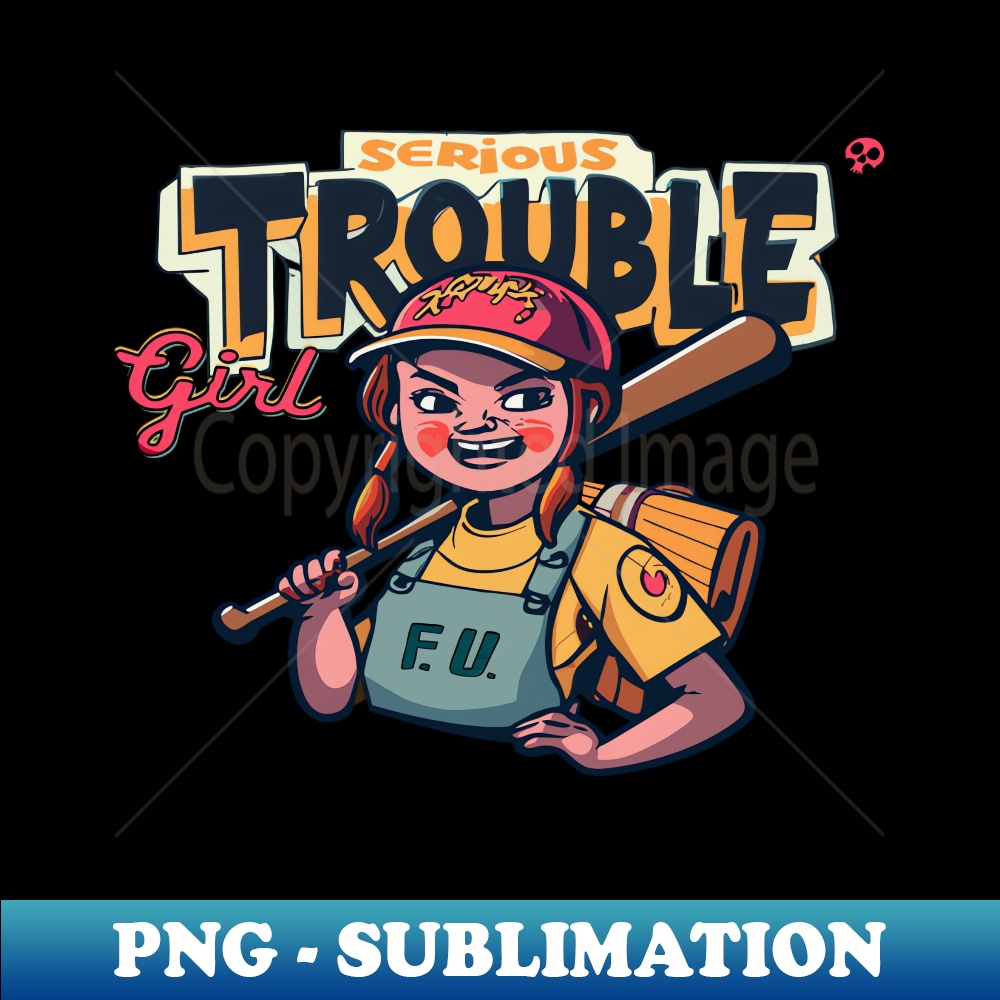 Trouble Girl - Exclusive Sublimation Digital File - Transfor | Inspire ...
