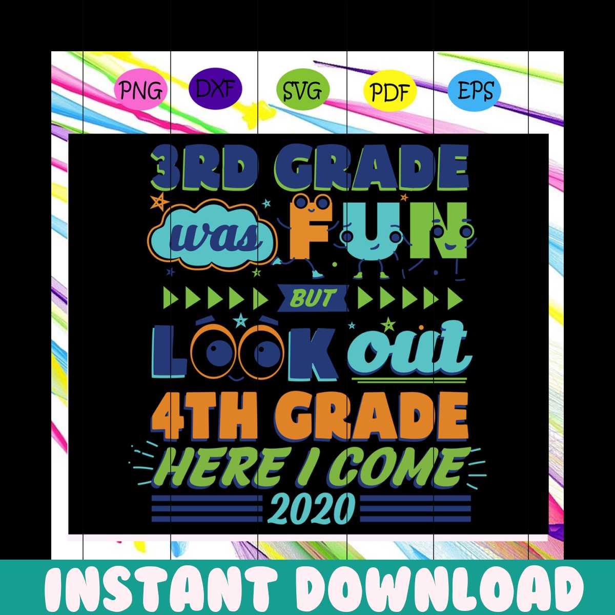 3rd Grade Was Fun But Look Out 4th Grade Here I Come Svg, Gr | Inspire ...