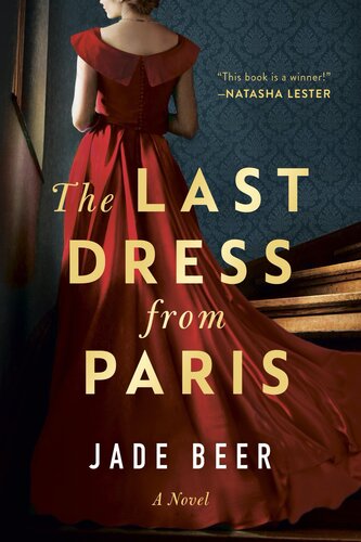 The Last Dress from Paris by Jade Beer (Author) | Inspire Uplift