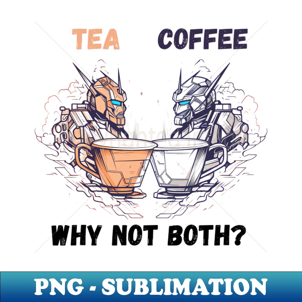 Clash of Brews - Team Tea vs Team Coffee Design - PNG Transp | Inspire ...