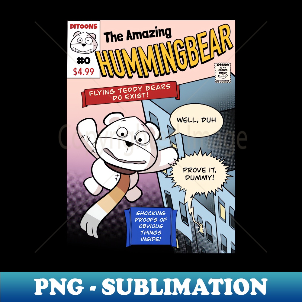 The Amazing Hummingbear 0 - PNG Transparent Sublimation File | Inspire ...