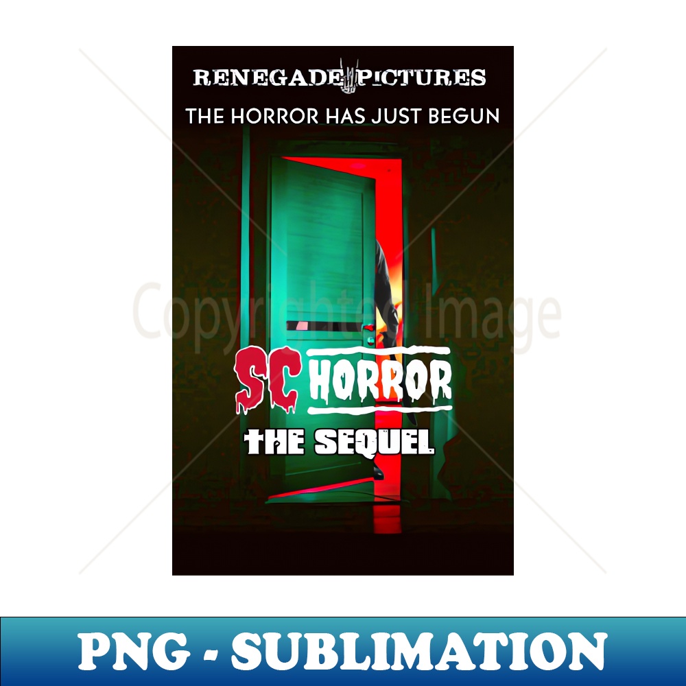 SC HORROR - THE SEQUEL POSTER - Sublimation-Ready PNG File - | Inspire ...