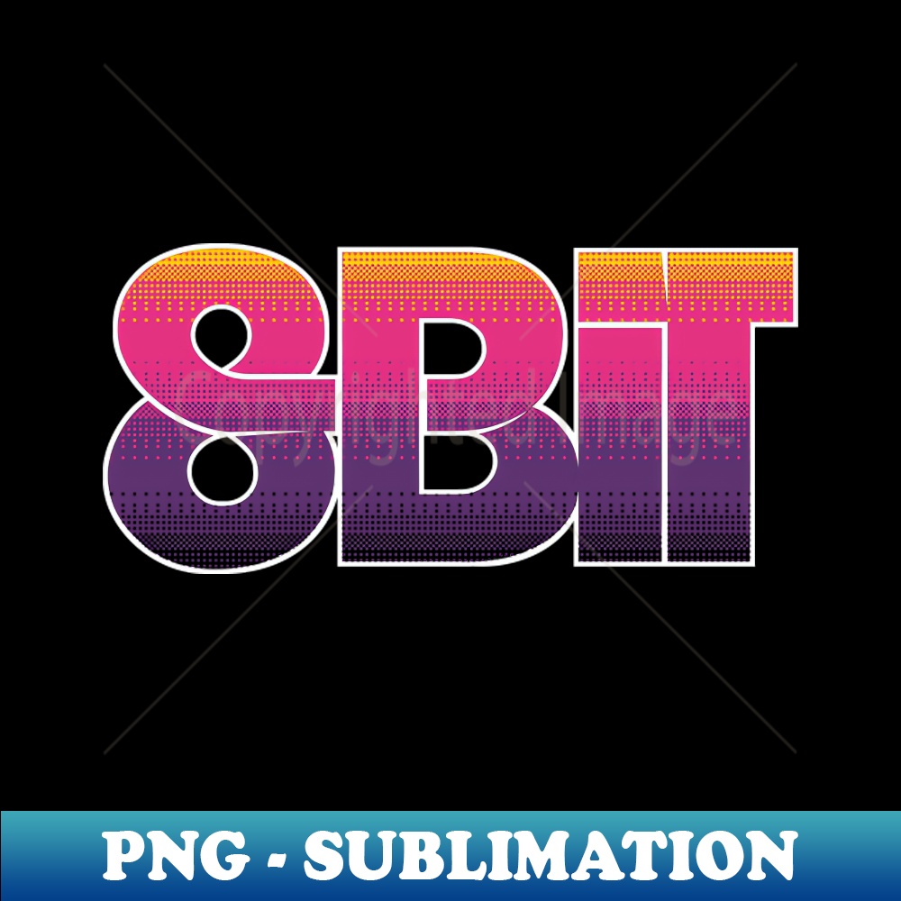 8-Bit - PNG Transparent Sublimation File - Vibrant and Eye-C | Inspire ...