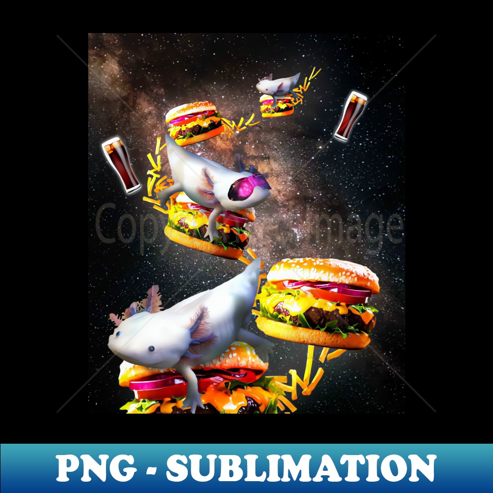 Galaxy Axolotl On Burger - Space Cheeseburger Axolotl - Digi | Inspire ...