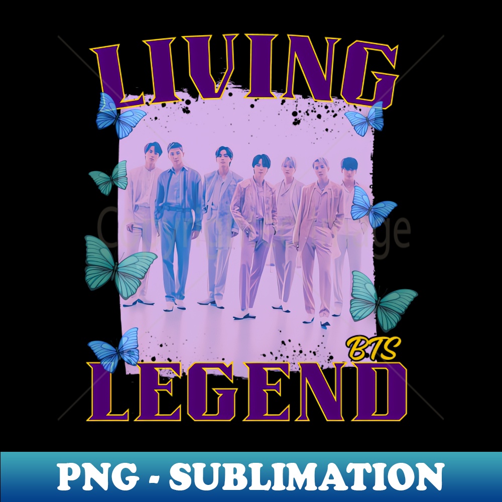 Living legend BTS - PNG Transparent Sublimation Design - Bri | Inspire ...
