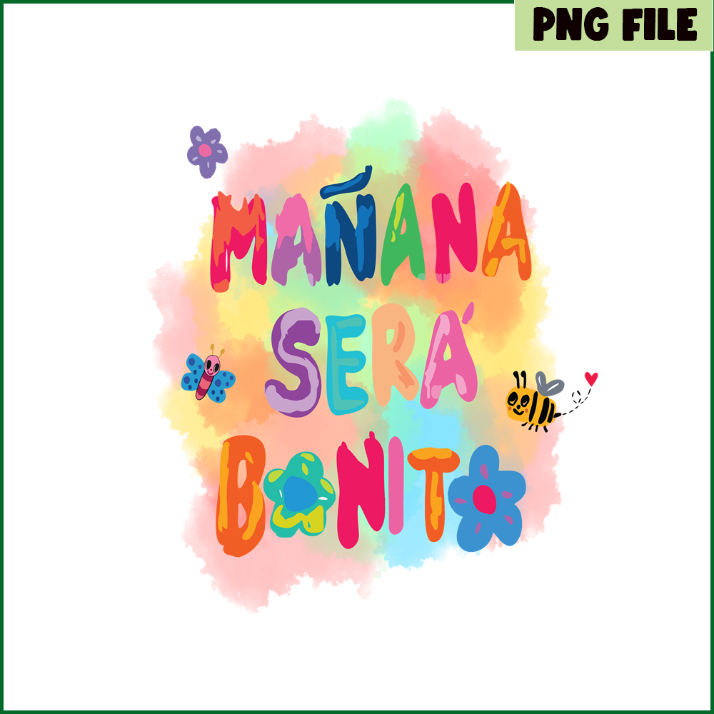 Manana sera bonito png - Inspire Uplift
