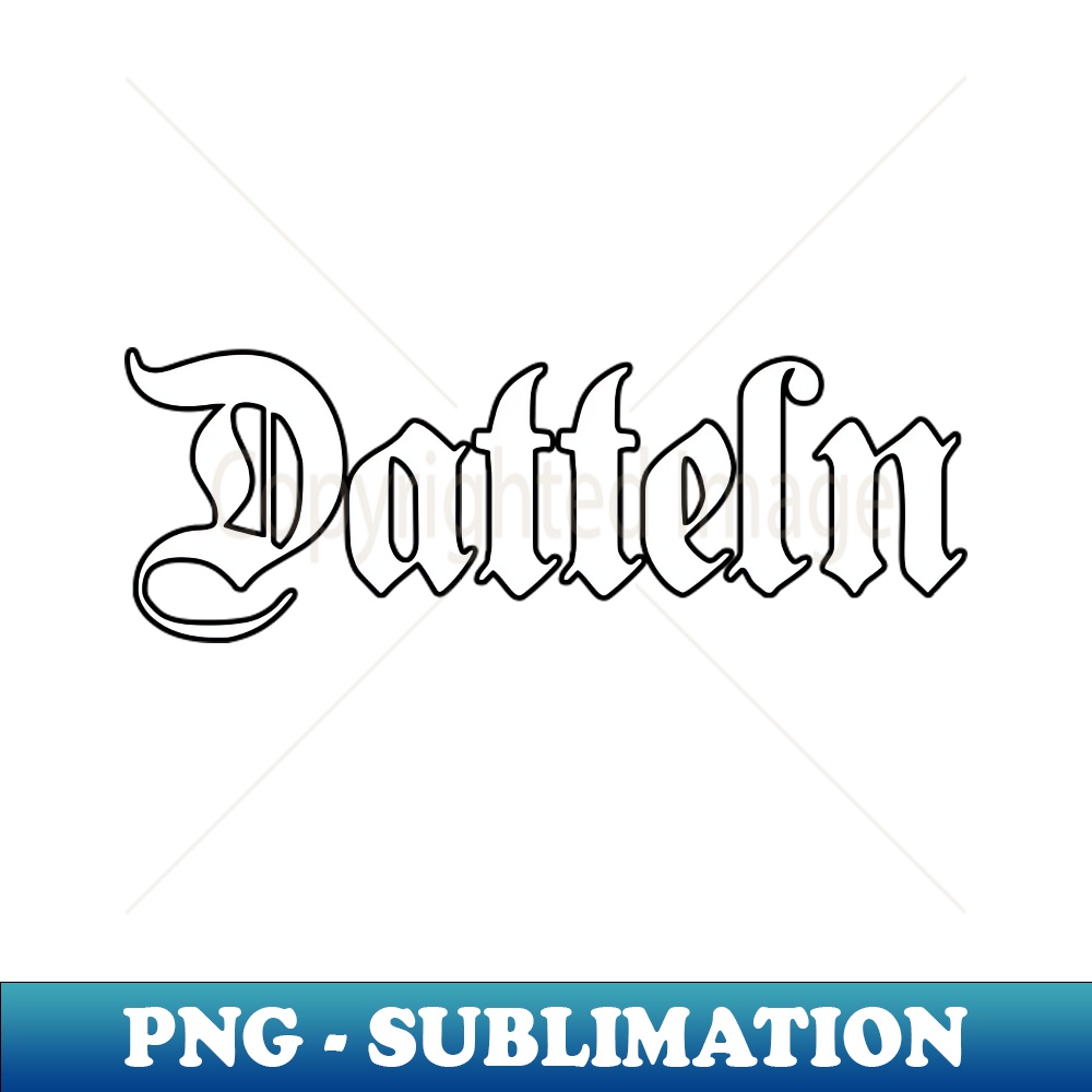 Datteln written with gothic font - Artistic Sublimation Digi | Inspire ...
