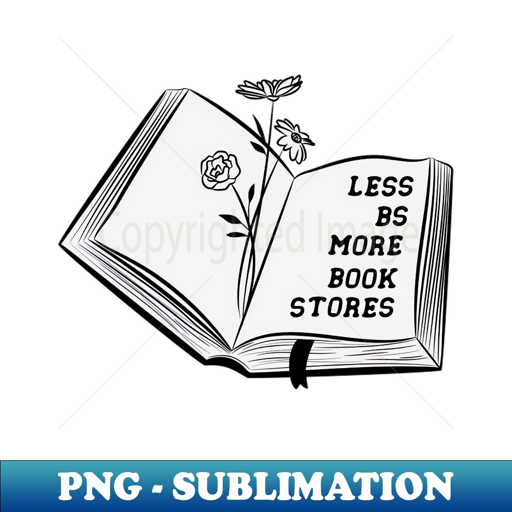 less bs more book stores - Professional Sublimation Digital | Inspire ...