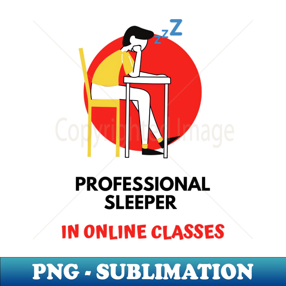 Online class professional sleeper funny - Professional Subli | Inspire ...